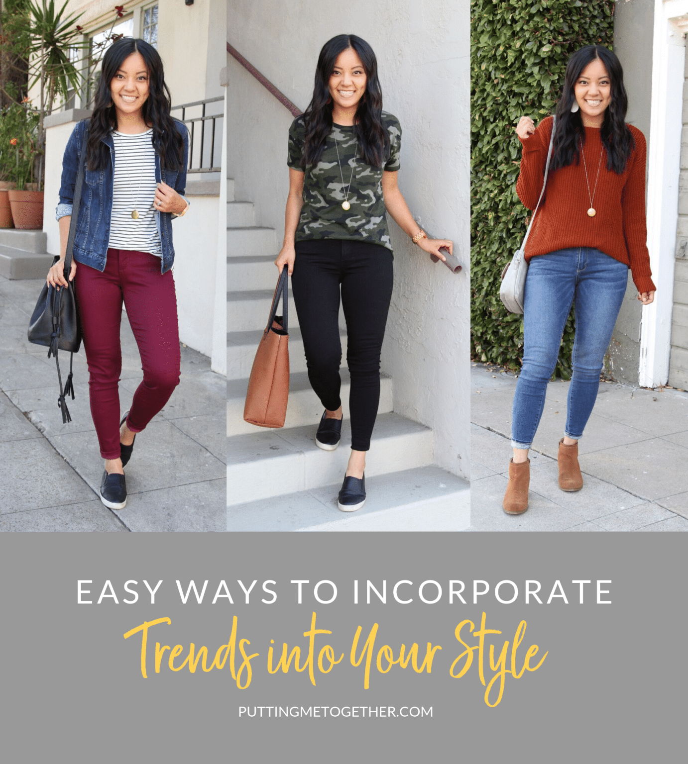 Three Tips to Incorporate Trends and Try New Styles the Smart Way
