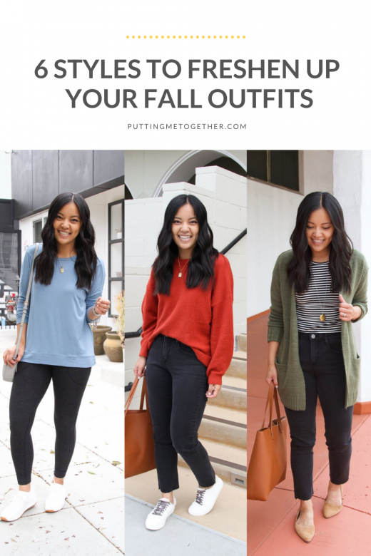 6 Styles to Freshen Up Your Fall Outfits - Putting Me Together