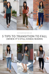 5 Tips for Transitioning from Summer to Fall Style When It's Still Warm